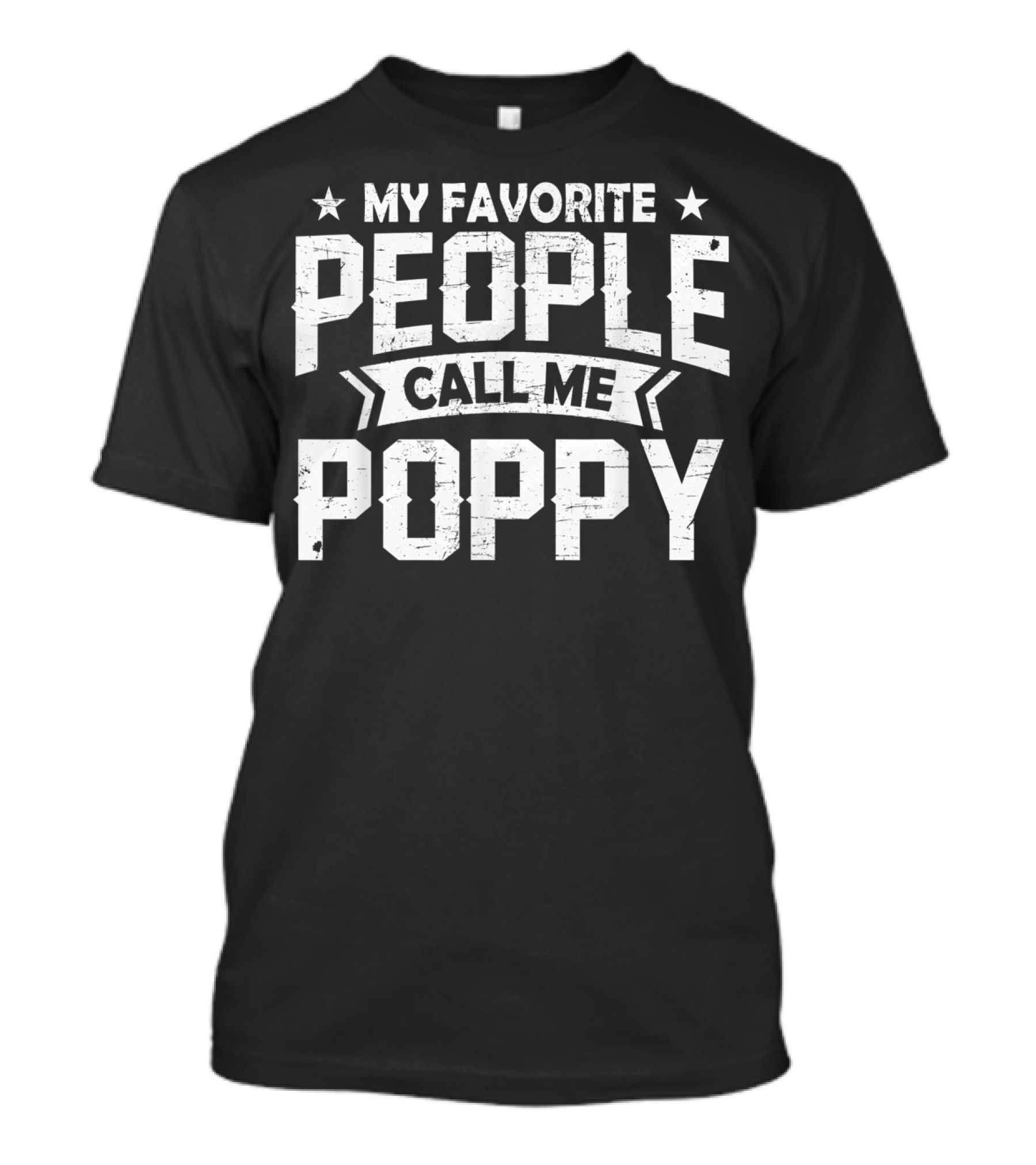 Mens My Favorite People Call Me Poppy Stars T-Shirt