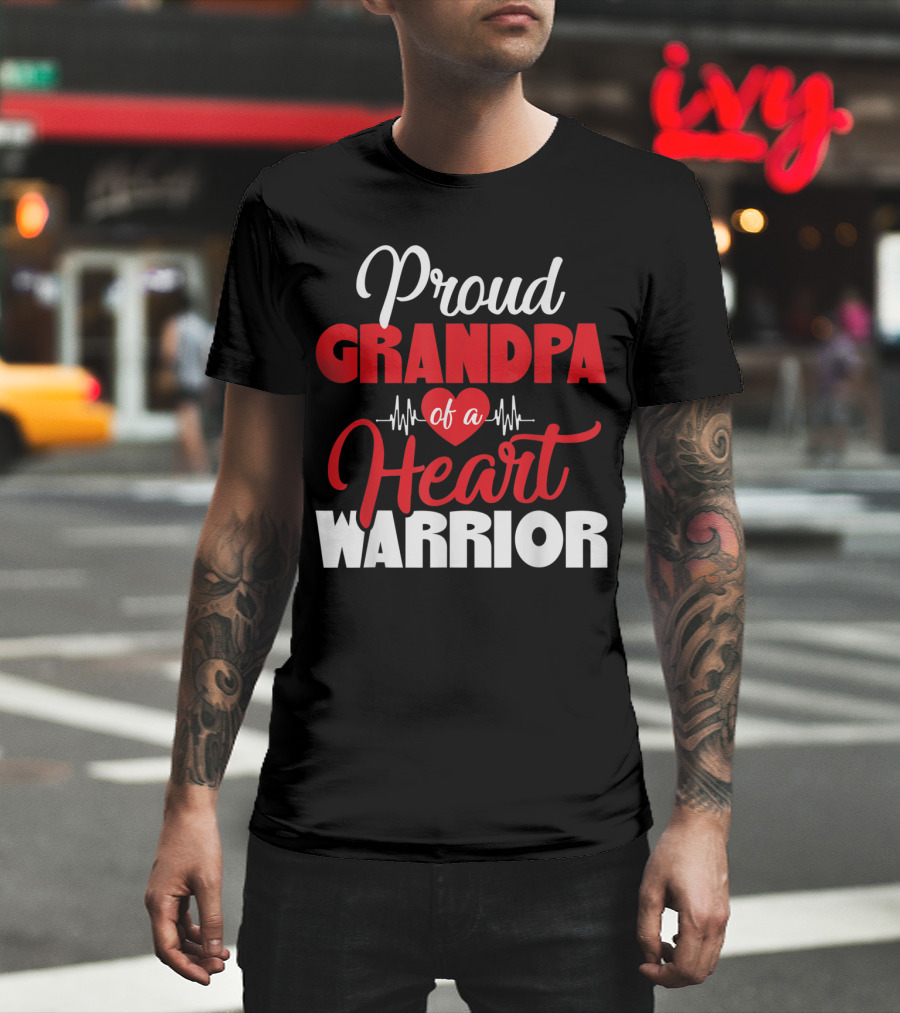 Proud Grandpa Of A Heart Warrior CHD Awareness T-Shirt