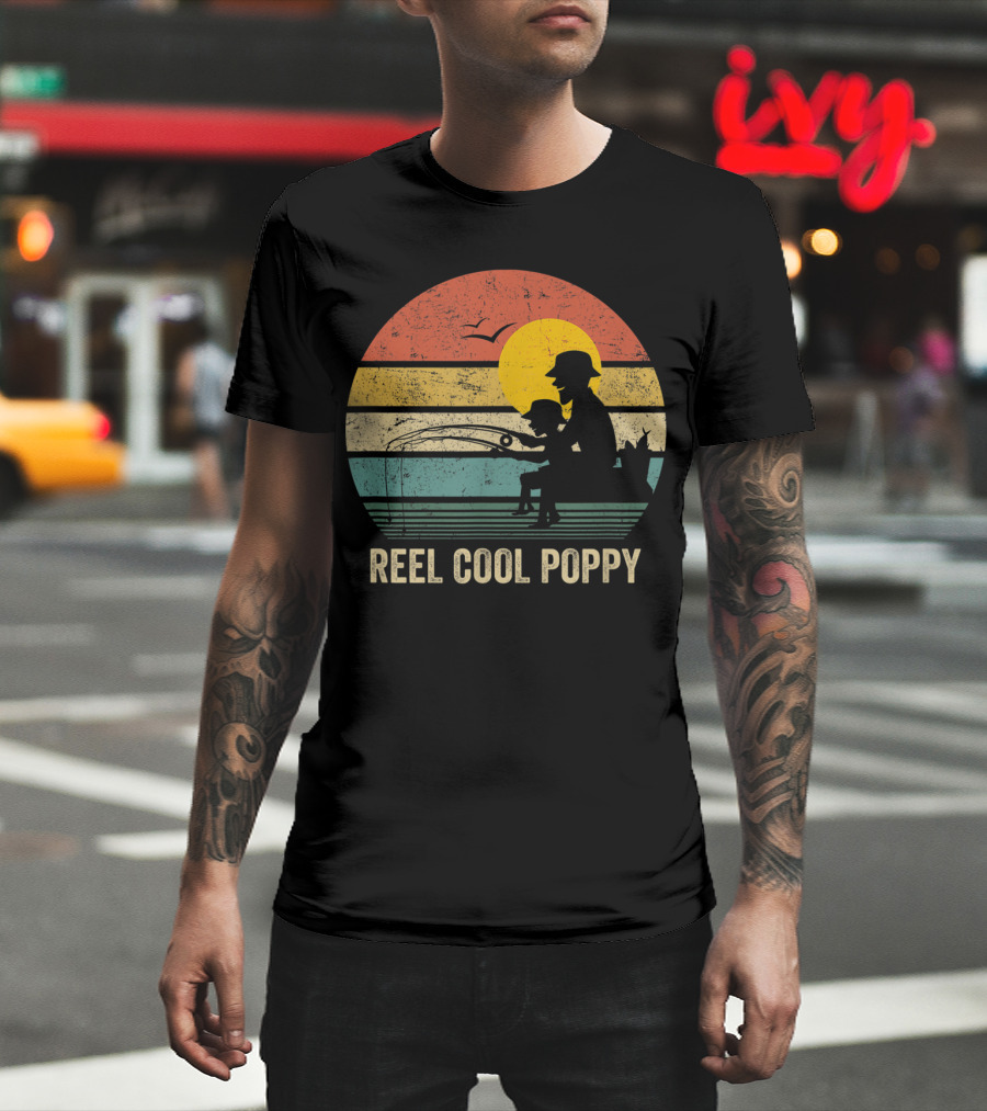 Reel Cool Poppy Vintage Fisherman Father's Retro Style Sun T-Shirt