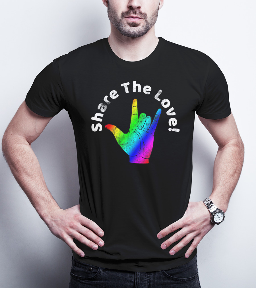 Share The Love Sign Language Rainbow Vintage Hand T-Shirt