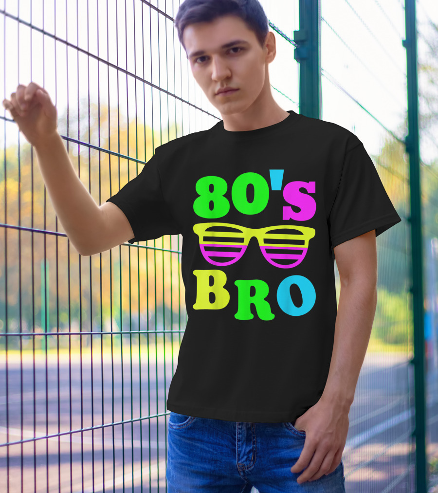80's Bro Retro Sunglasses Neon 80s 90s Party Vibes T-Shirt