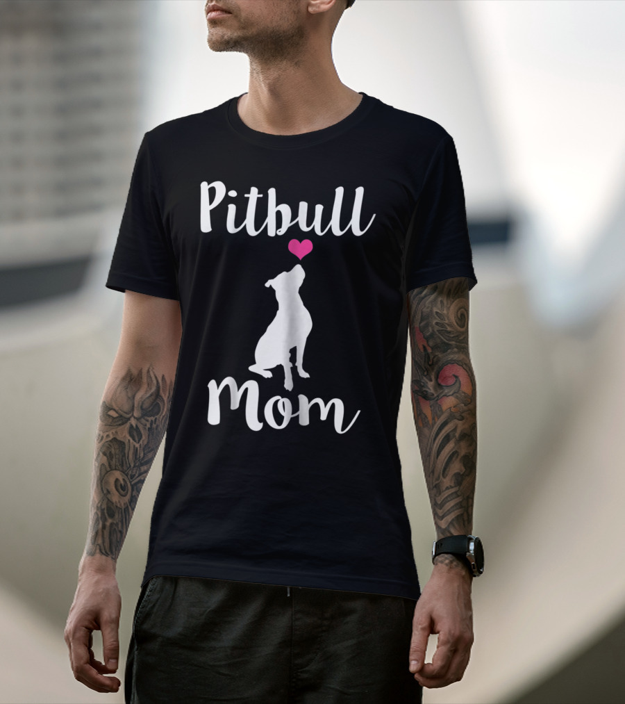 Pitbull Mom Pit Bull Dog Heart T-Shirt