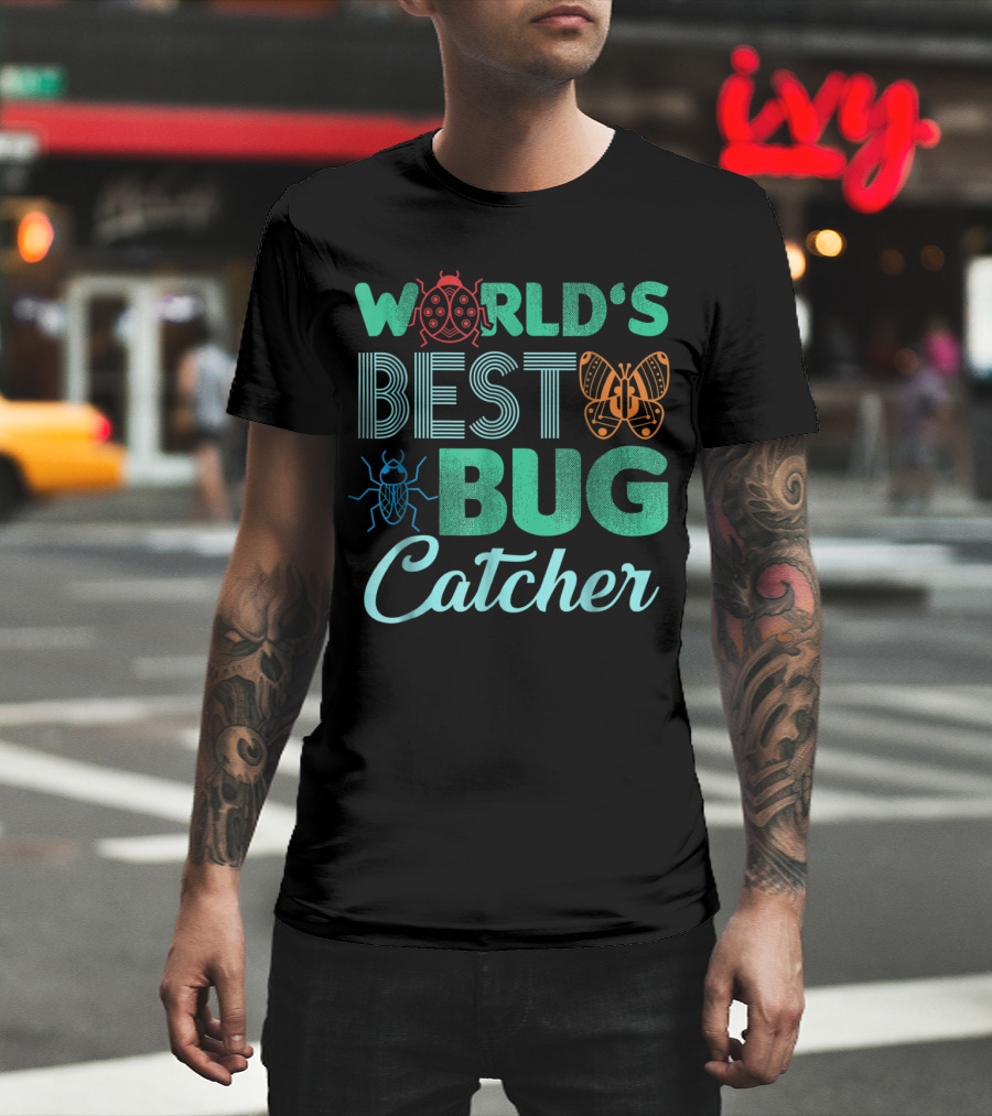 World's Best Bug Catcher Hunter Featuring Butterfly And Ladybug T-Shirt