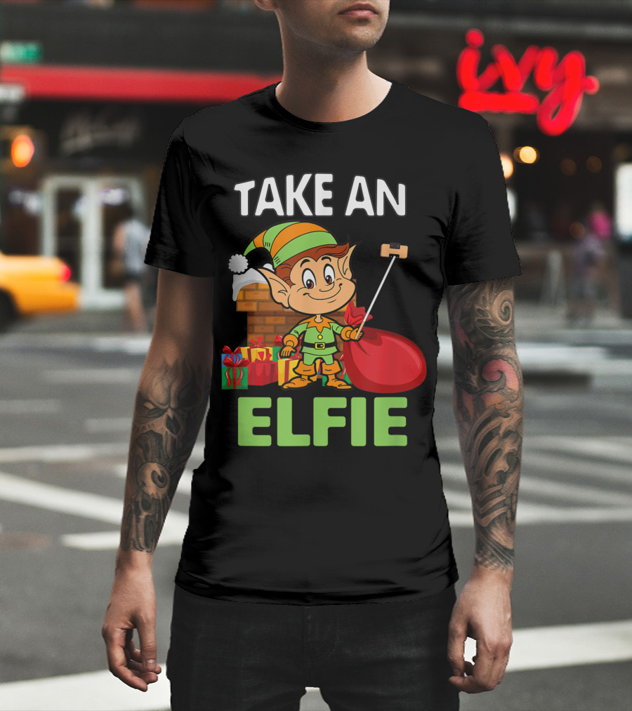 Take An Elfie Elf Family Christmas Holiday T-Shirt