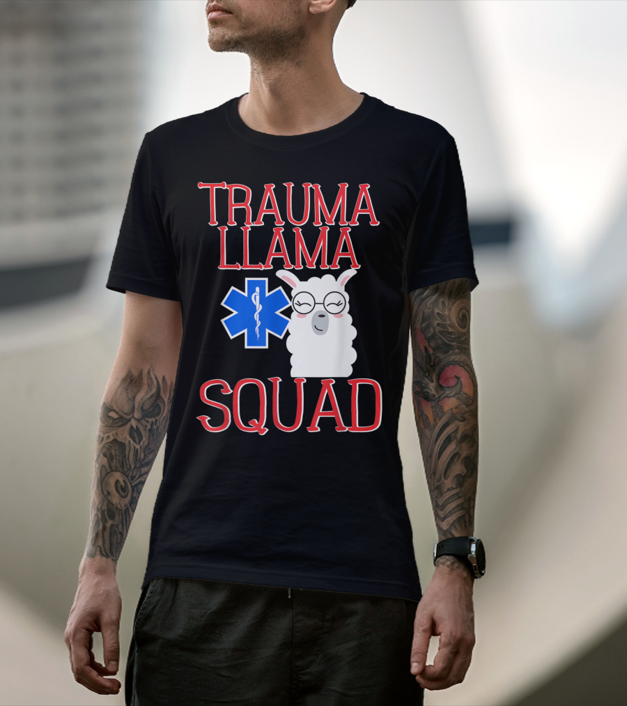 Trauma Llama Squad Funny EMT EMS Emergency Medical Services T-Shirt
