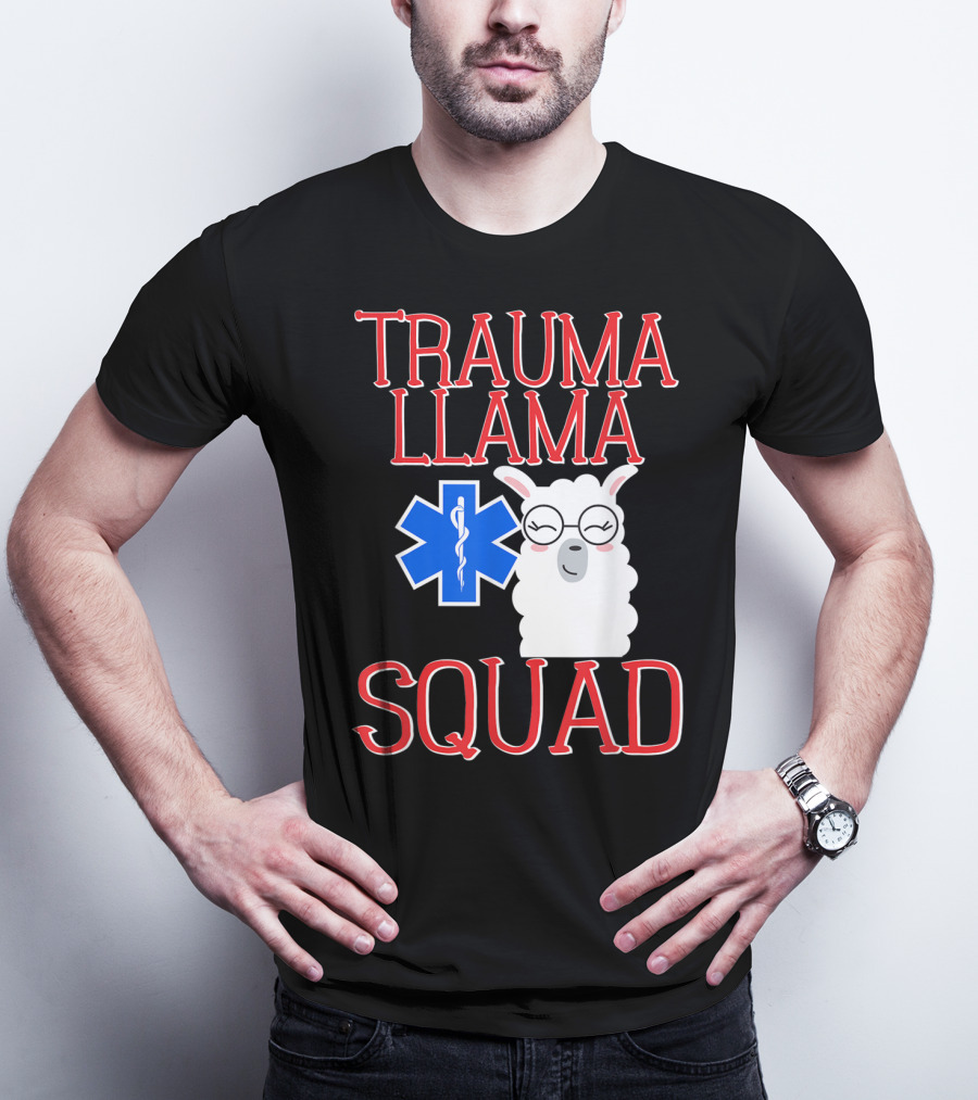Trauma Llama Squad Funny EMT EMS Emergency Medical Services T-Shirt