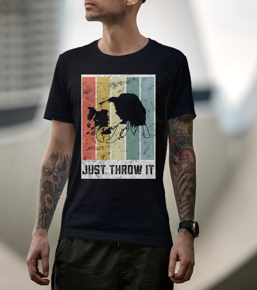 Just Throw It I Love My Border Collie Mom Herd T-Shirt