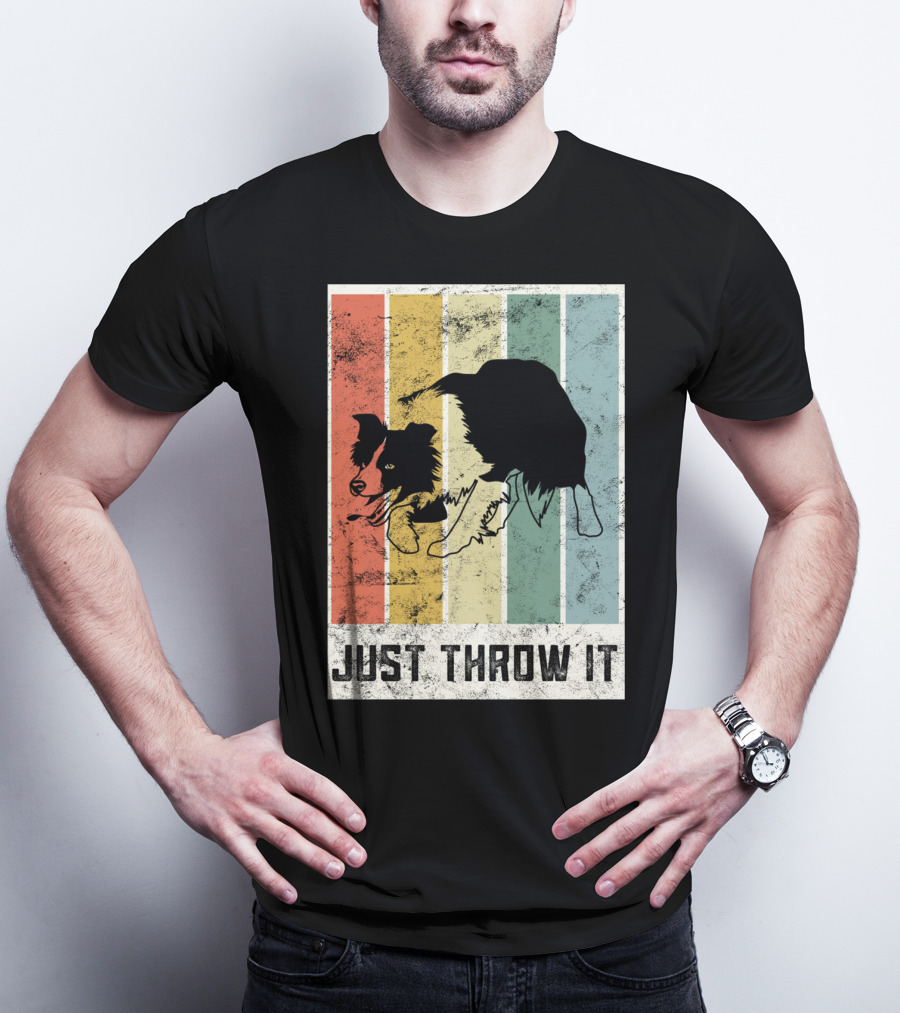Just Throw It I Love My Border Collie Mom Herd T-Shirt