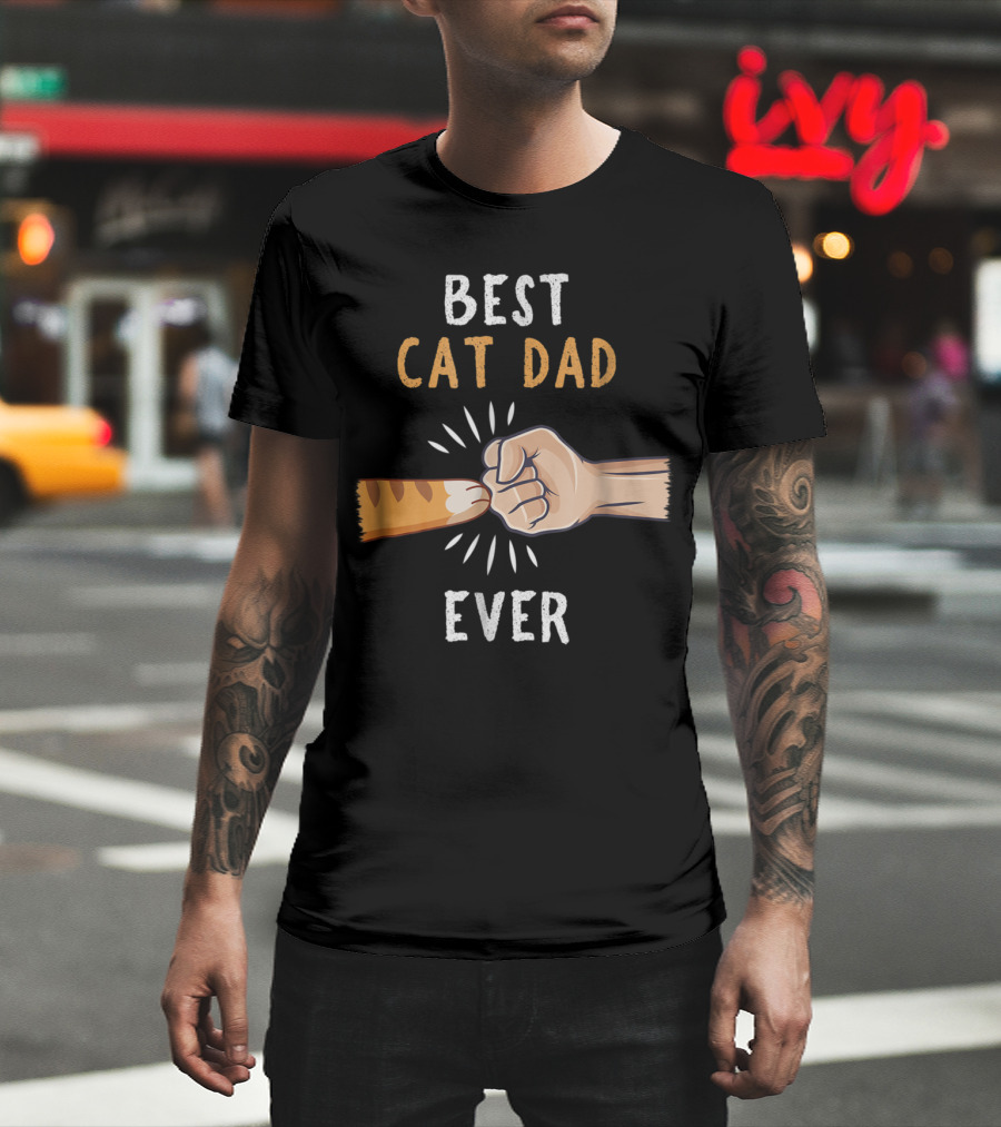 Best Cat Dad Ever Paw Fist Bump T-Shirt