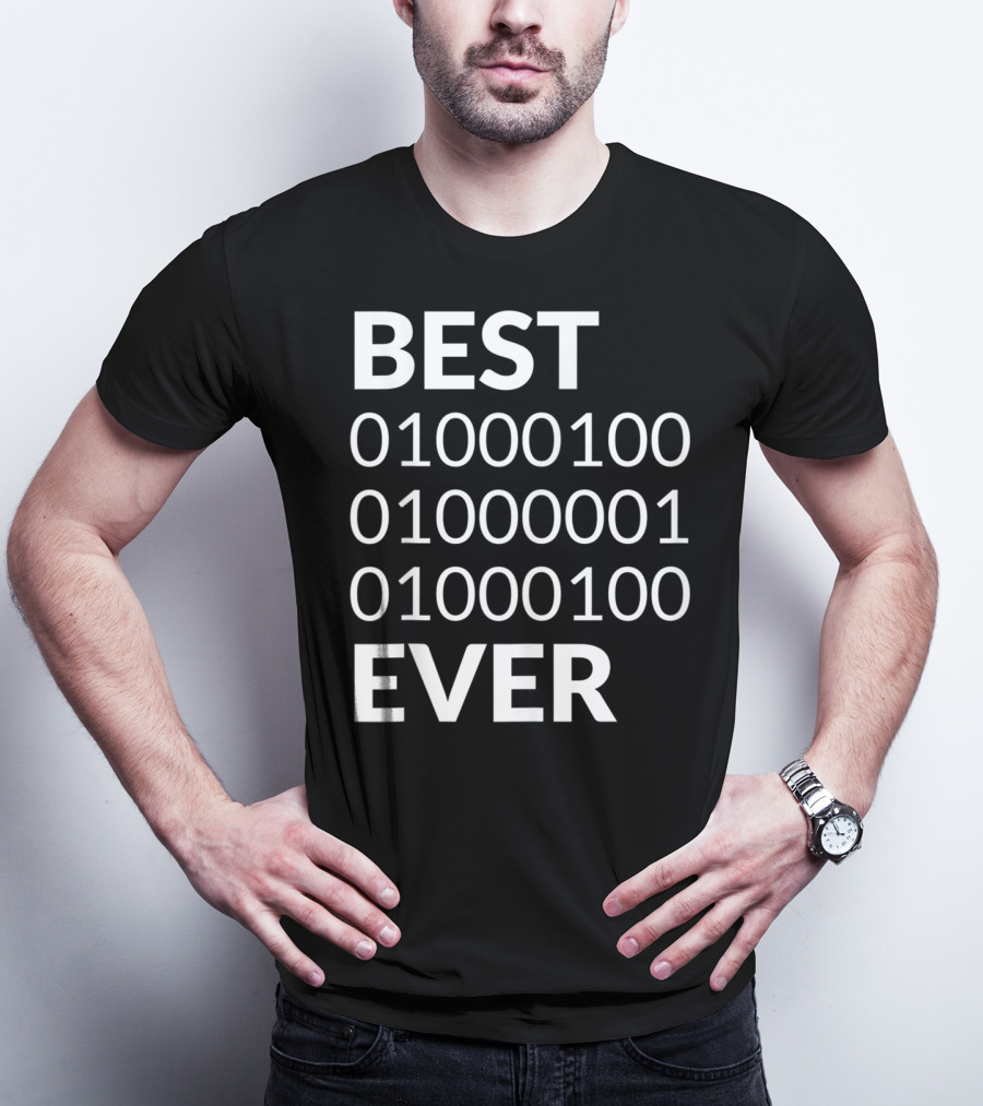 Mens Best Dad Ever Binary Code 01000100 01000001 01000100 T-Shirt
