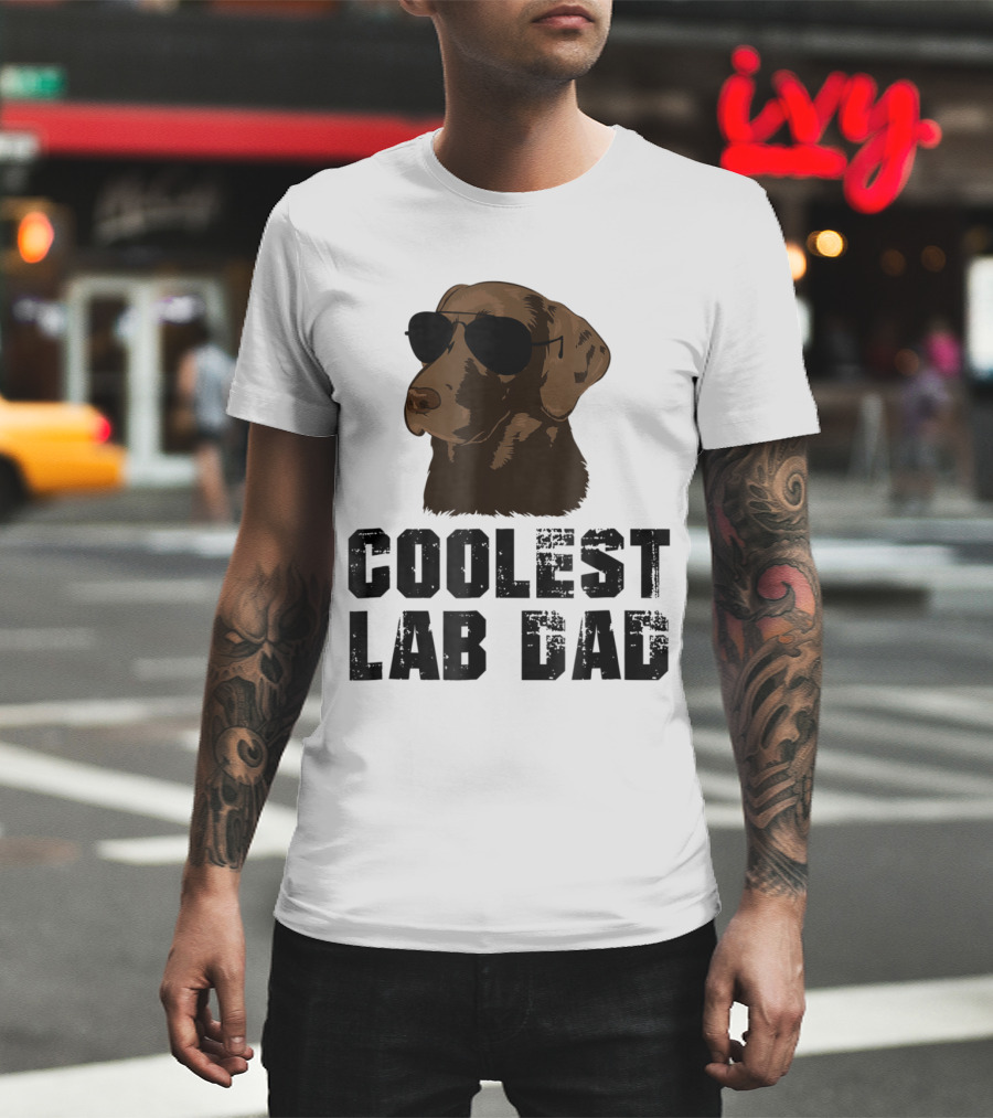 Coolest Lab Dad Funny Chocolate Labra Wearing Sunglasses T-Shirt
