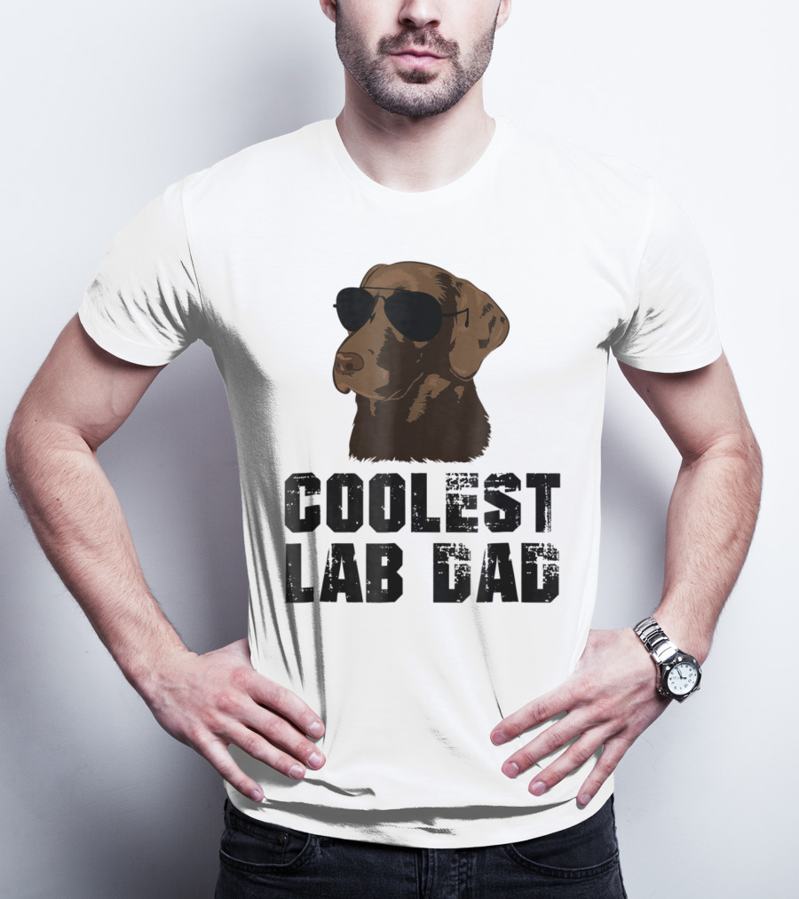 Coolest Lab Dad Funny Chocolate Labra Wearing Sunglasses T-Shirt