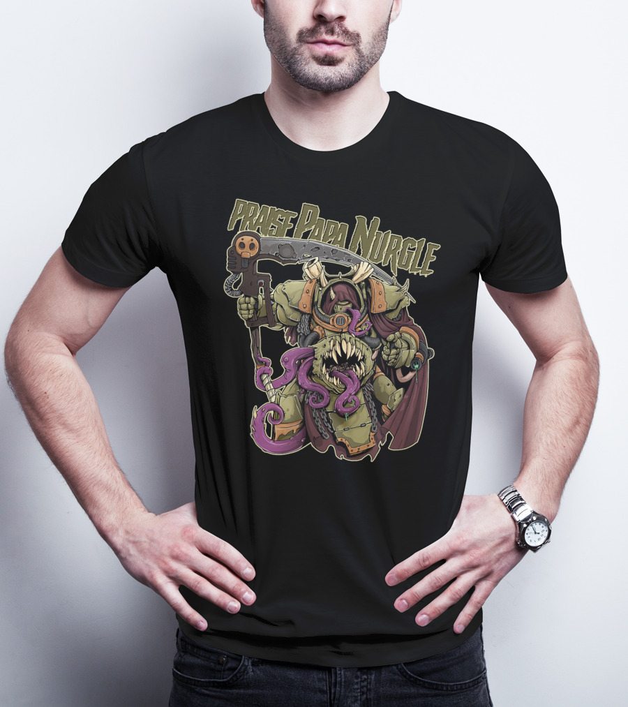 Praise Papa Nurgle Death Guard T-Shirt