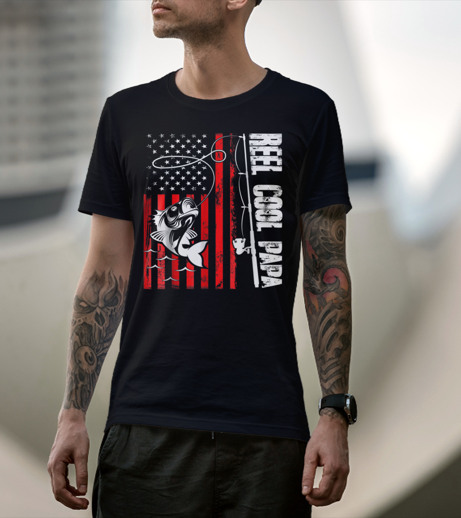 REEL COOL PAPA FISHING LOVER AMERICAN FLAG T-Shirt