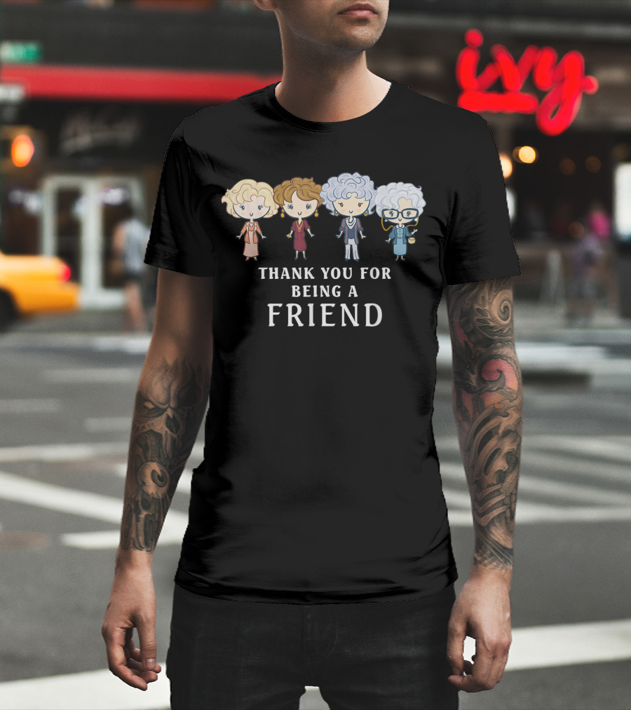 Thank You For Being A Friend Golden Girls Cartoon T-Shirt