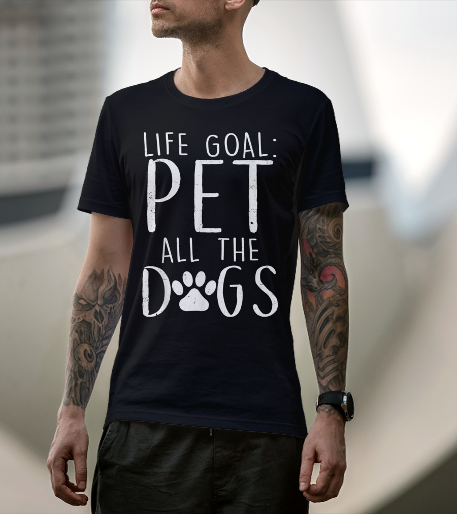Life Goal Pet All The Dogs Paw Prints T-Shirt