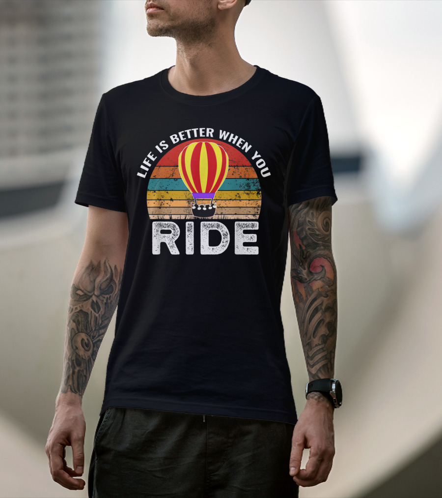 Life Is Better When You Ride Retro Hot Air Balloon Stripes T-Shirt