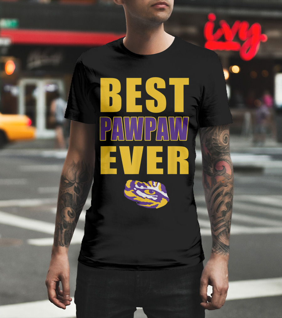 Best Pawpaw Ever LSU Tigers Fan T-Shirt