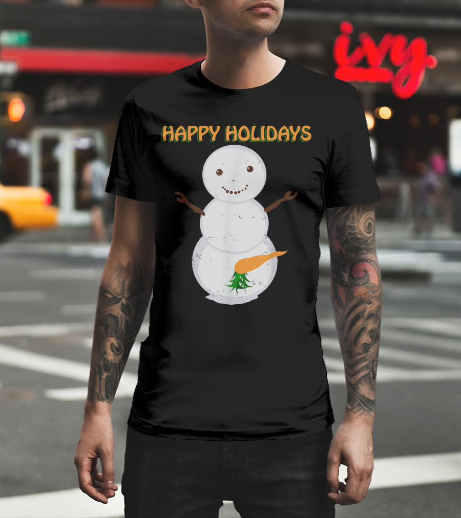 Happy Holidays Naughty Dirty Carrot Snowman T-Shirt