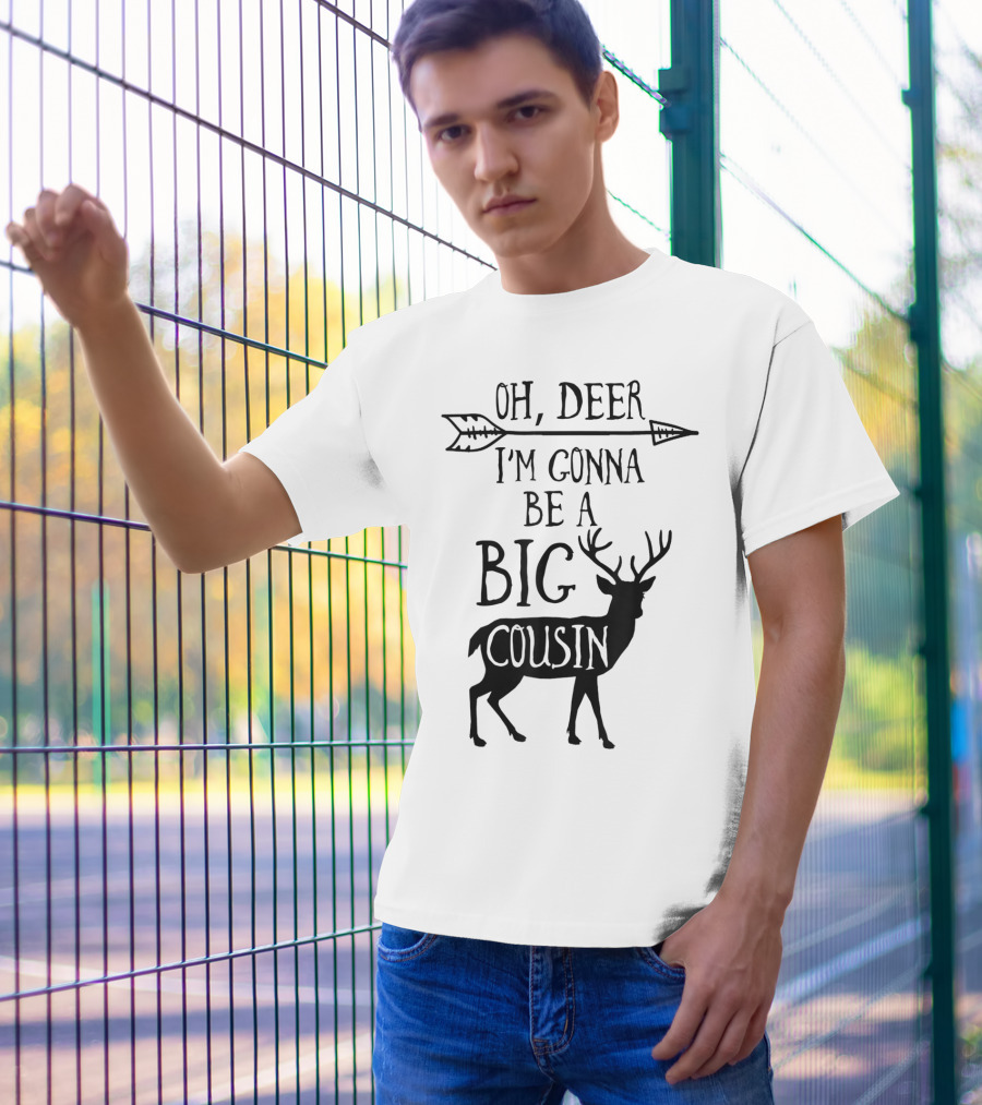 Oh Deer I'm Gonna Be A Big Cousin Arrow Deer T-Shirt