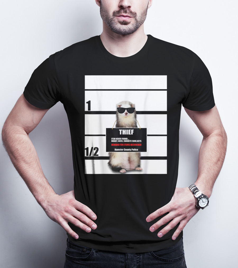 Pet Ferret Thief Mugshot Hamster County Police Funny Ferret Reward For Items Recovered T-Shirt