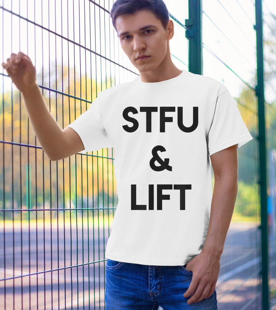 STFU And Lift Powerlifting Gym Rat Bodybuilding T-Shirt