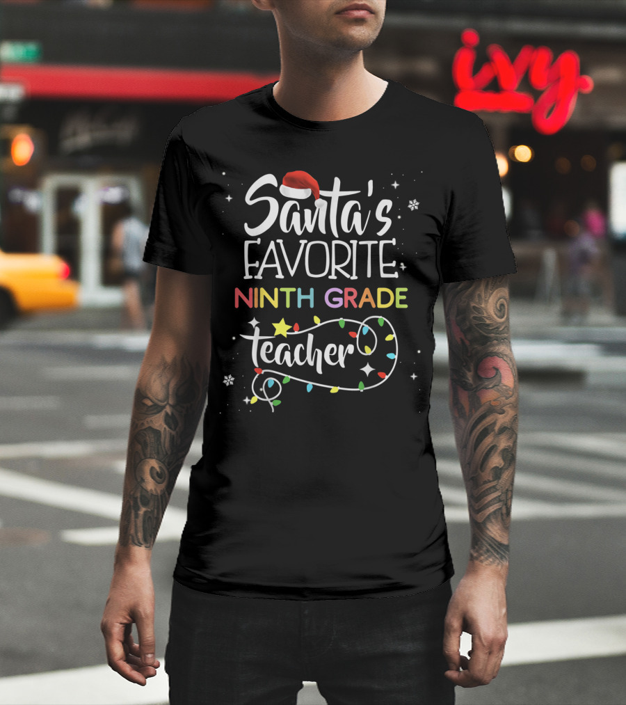 Santa's Favorite Ninth Grade Teacher Christmas Lights Snowflakes T-Shirt
