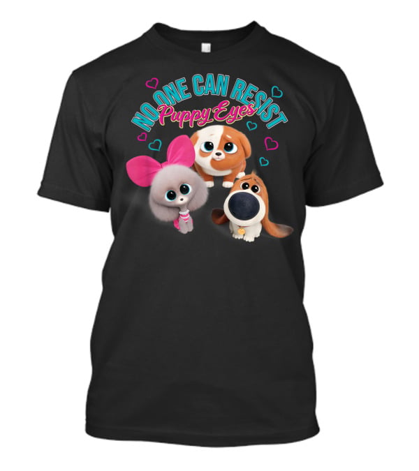 No One Can Resist Puppy Eyes The Secret Life Of Pets 2 T-Shirt