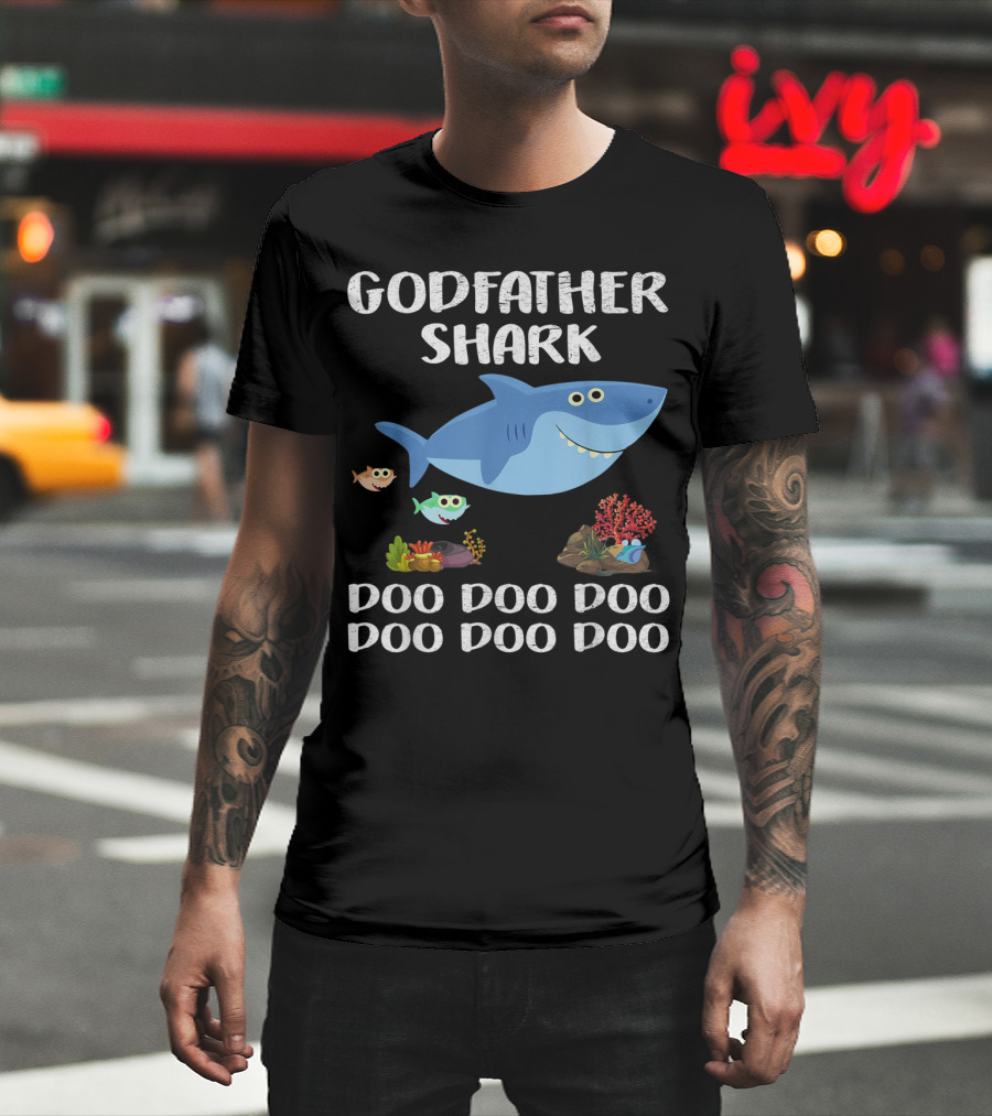 Godfather Shark Doo Doo Doo Doo Doo Doo T-Shirt