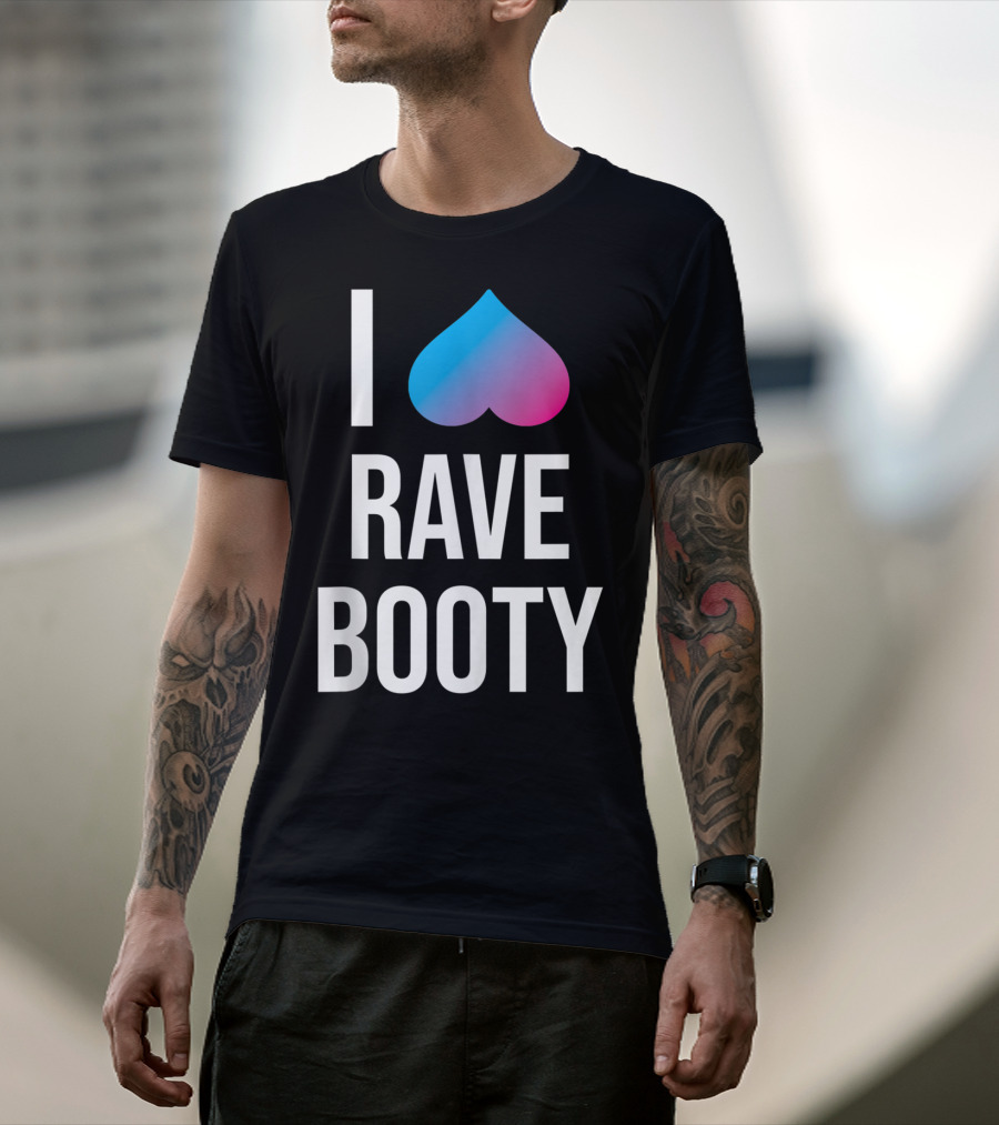 I Heart Rave Booty Funny Trippy EDM Music T-Shirt