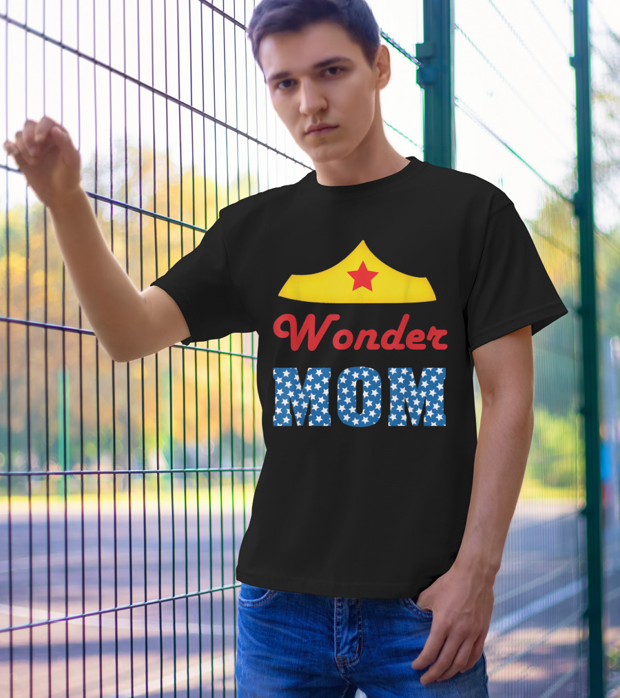 I Love My Wonder Mom Superhero Star Crown T-Shirt