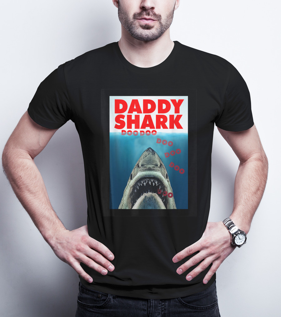 DADDY SHARK DOO DOO DOO JAWS T-Shirt