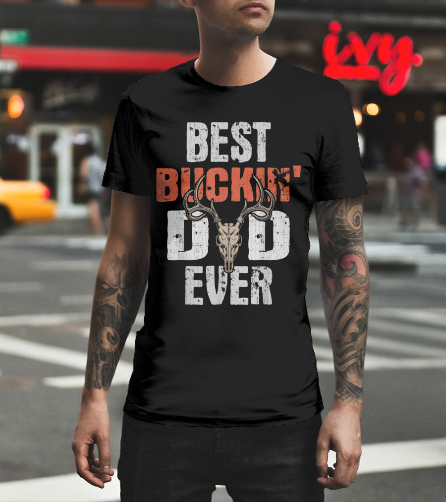 Best Buckin' Dad Ever Hunter Deer Buck Stag GA T-Shirt