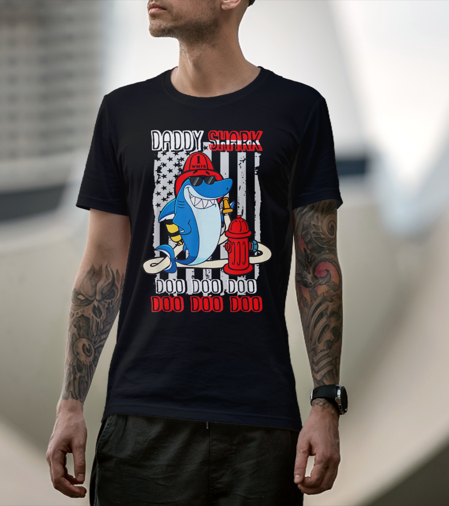 Daddy Shark Firefighter Doo Doo Doo WMFR American Flag T-Shirt