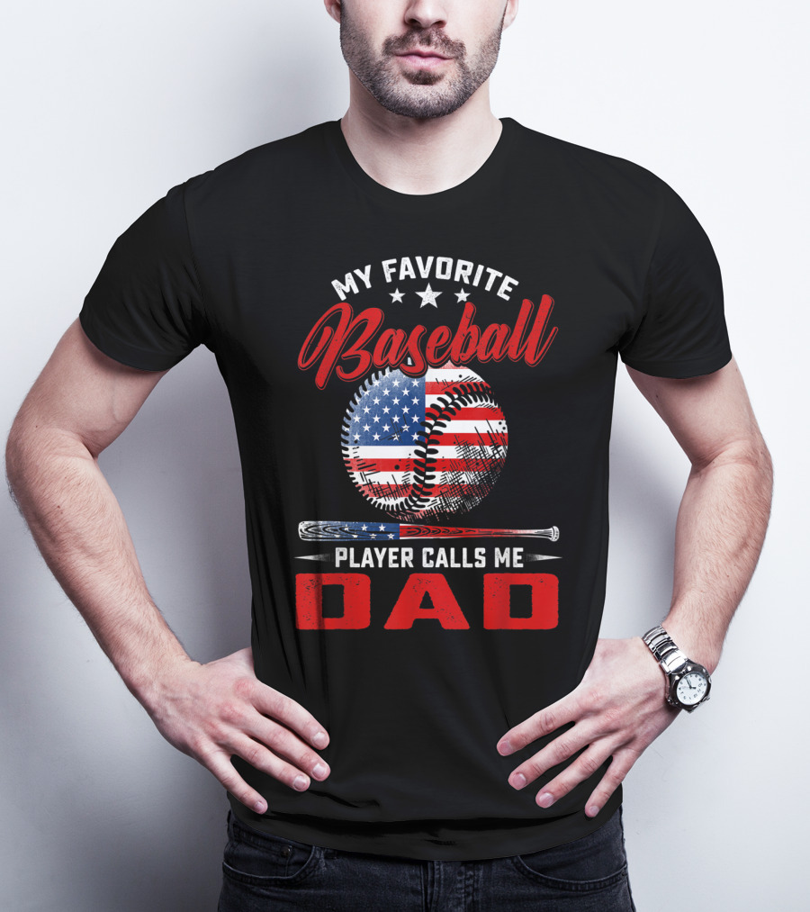 My Favorite Baseball Player Calls Me Dad Vintage American Flag Baseball Bat T-Shirt