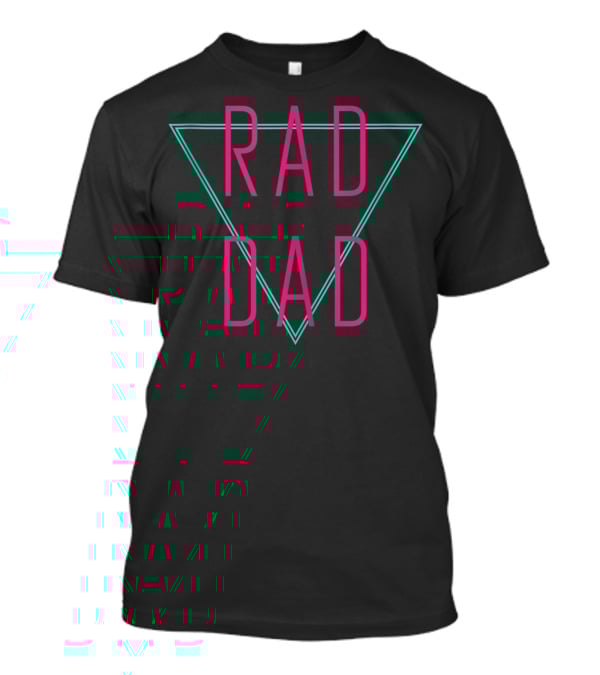 Rad Dad Retro Neon Triangle T-Shirt