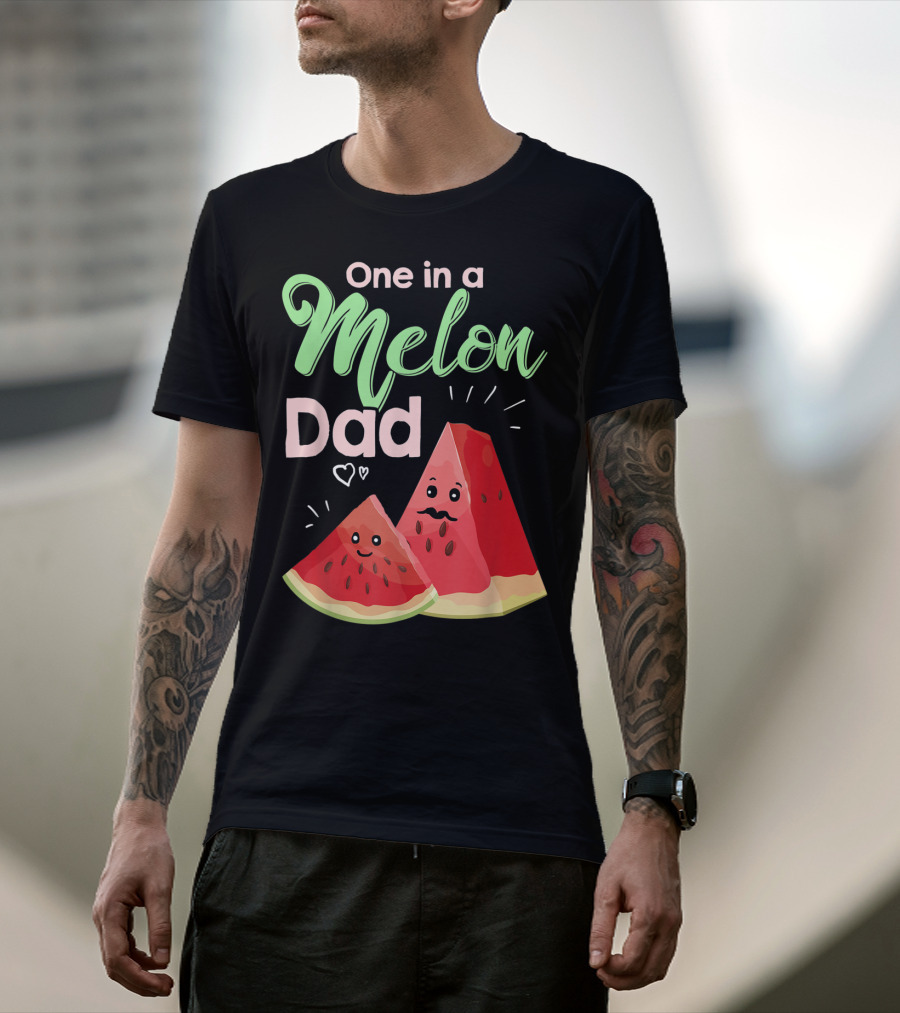 One In A Melon Dad Funny Watermelon With Cute Cartoon Slices And Hearts T-Shirt