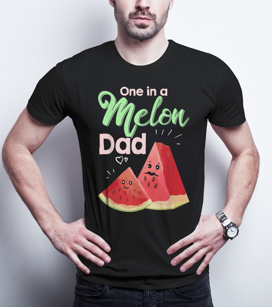 One In A Melon Dad Funny Watermelon With Cute Cartoon Slices And Hearts T-Shirt