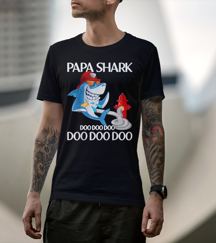 Papa Shark Doo Doo Doo Firefighter Father's Day Fun T-Shirt