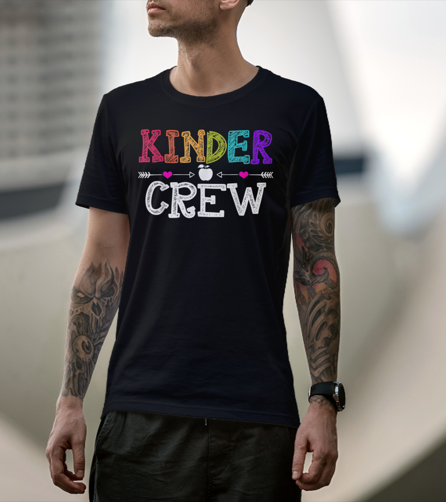 Kindergarten Teacher Kinder Crew Apple Hearts Arrows Colorful Last Day T-Shirt