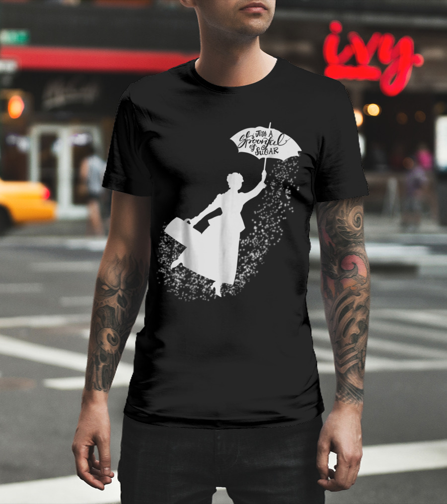 Just A Spoonful Of Sugar Magical Flying Nanny T-Shirt