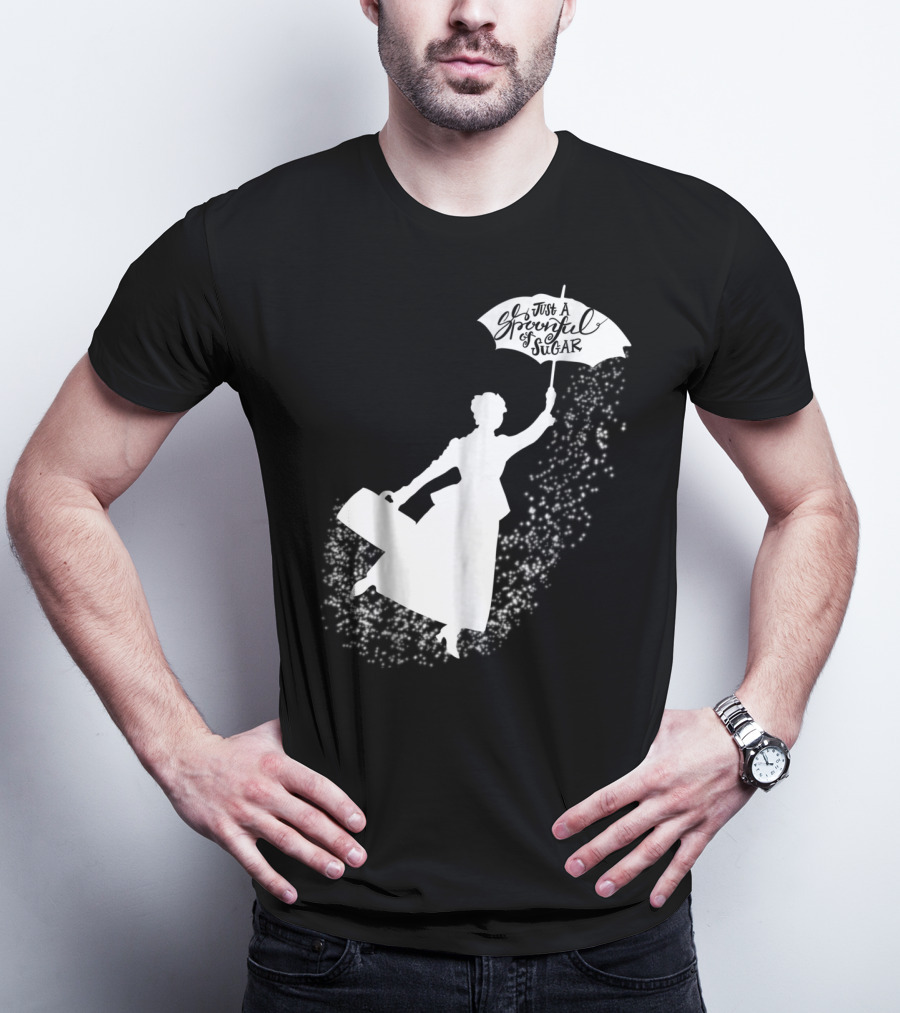 Just A Spoonful Of Sugar Magical Flying Nanny T-Shirt