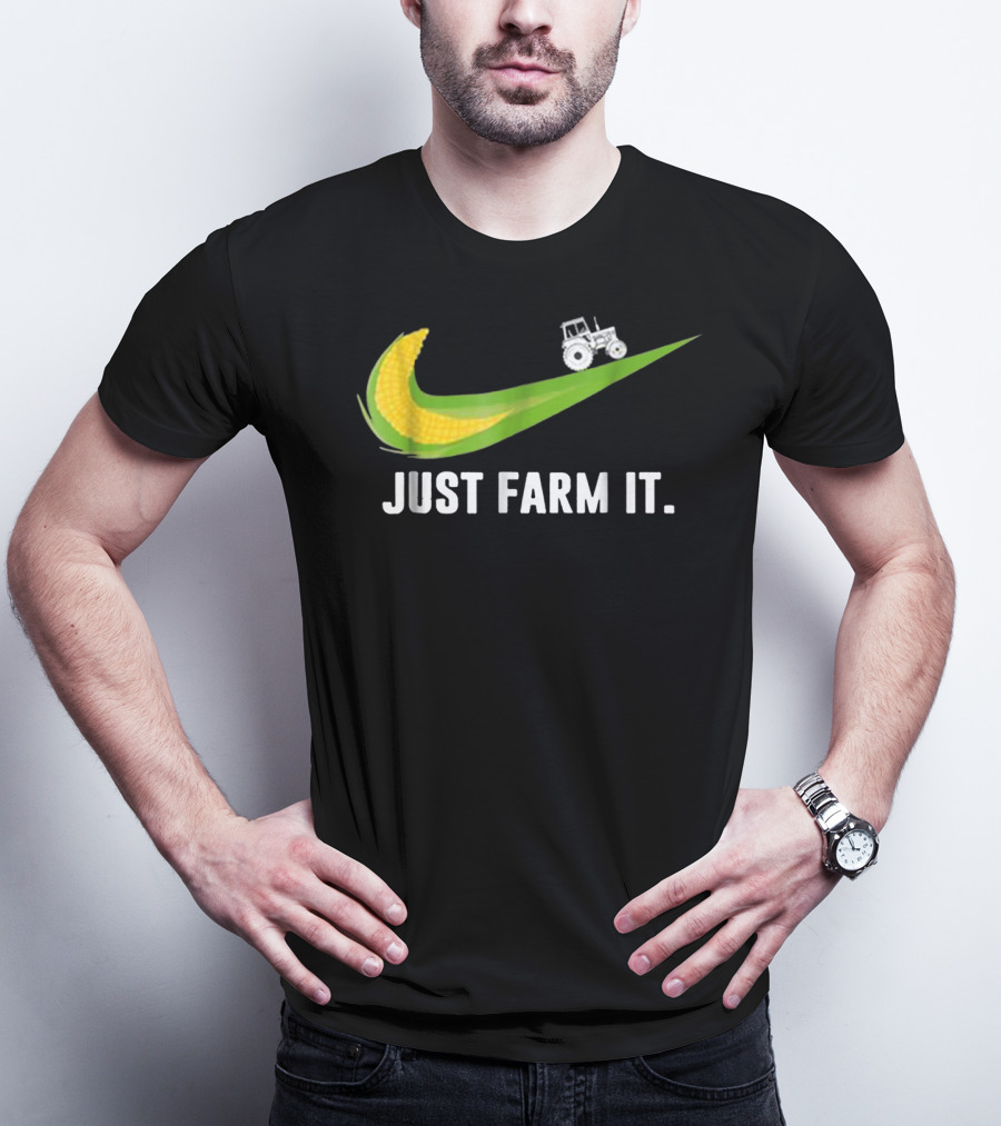 Just Farm It Maize Farmer Corn Tractor Swoosh T-Shirt