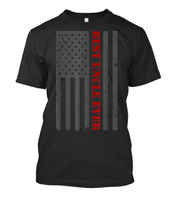 Best Uncle Ever American Flag T-Shirt