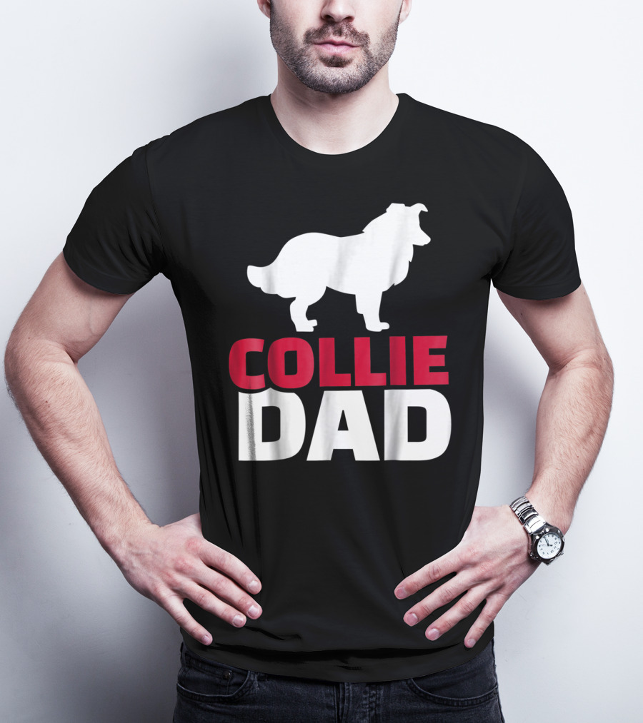 Collie Dad Border Collie T-Shirt