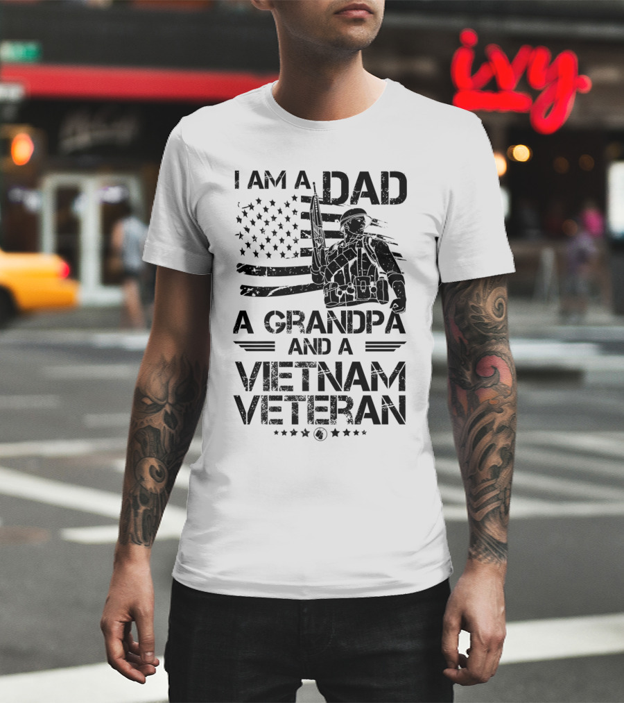 I Am A Dad A Grandpa And A Vietnam Veteran With Soldier And American Flag T-Shirt