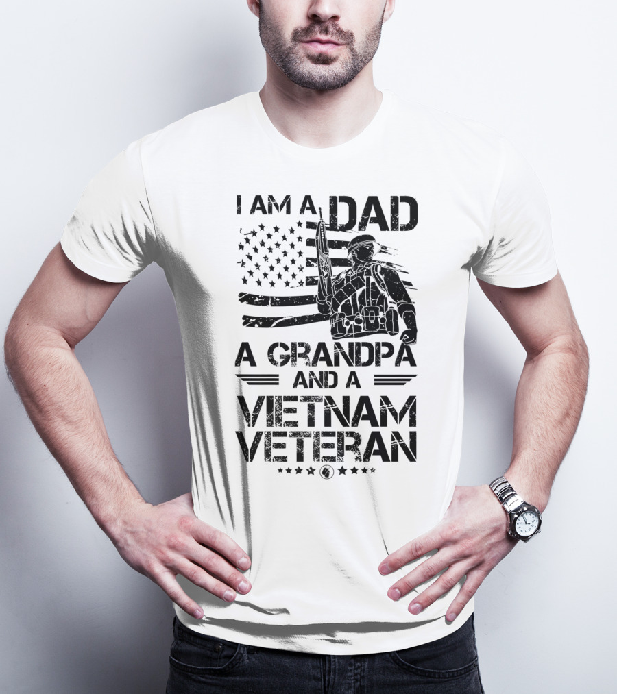 I Am A Dad A Grandpa And A Vietnam Veteran With Soldier And American Flag T-Shirt