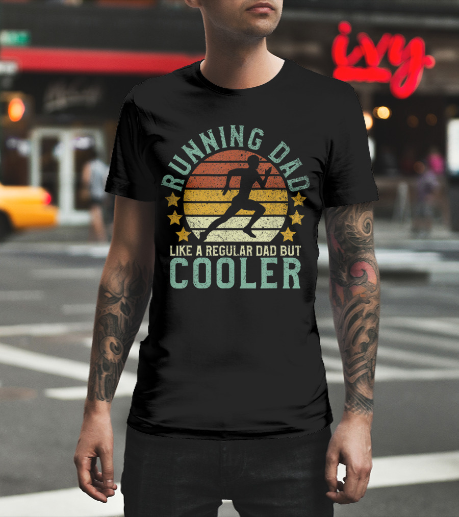 Running Dad Like A Regular Dad But Cooler Marathon Runner Father's Day T-Shirt