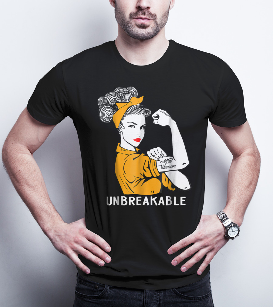 Unbreakable MS Warrior Multiple Sclerosis Rosie The Riveter T-Shirt