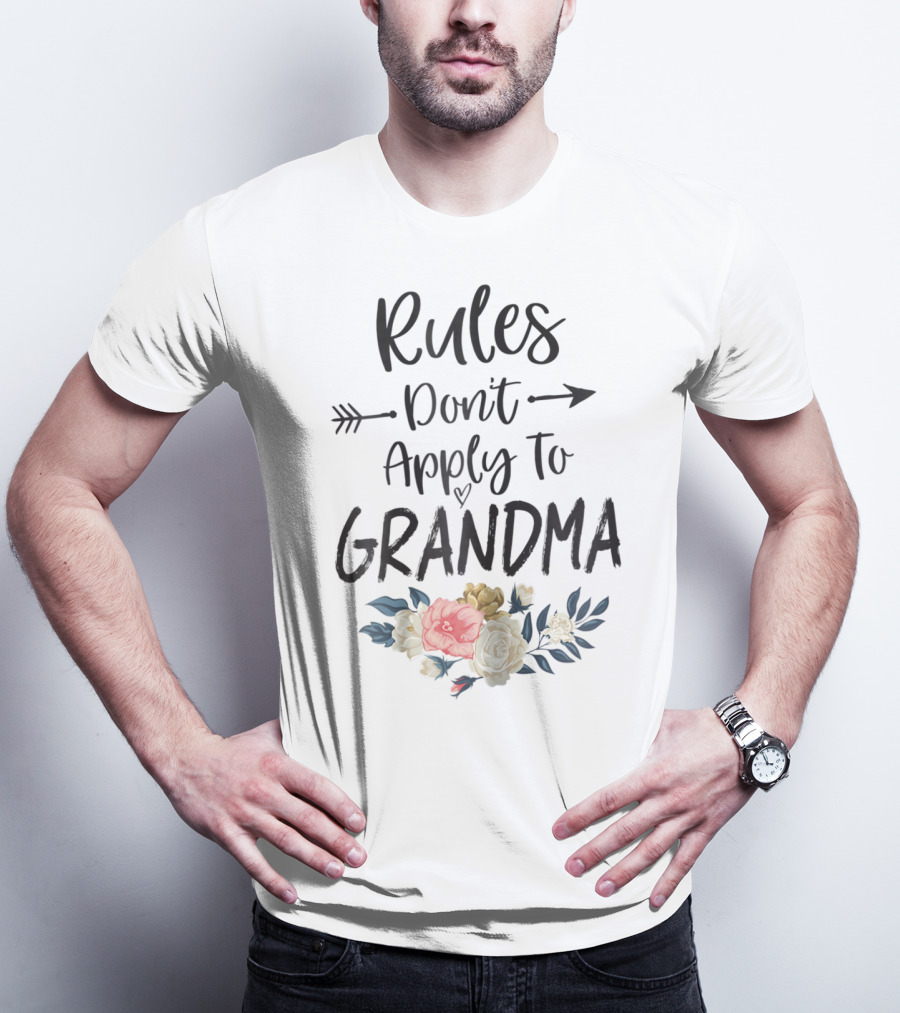 Rules Don't Apply To Grandma With Floral Accents T-Shirt